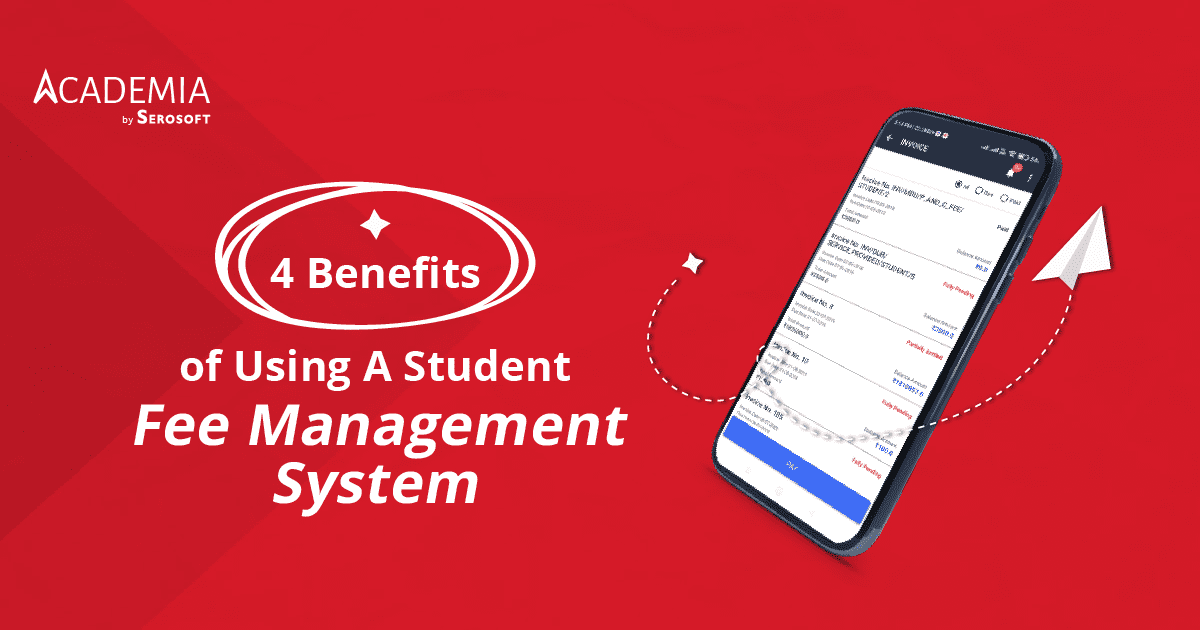 4 Benefits Of Using A Student Fee Management System