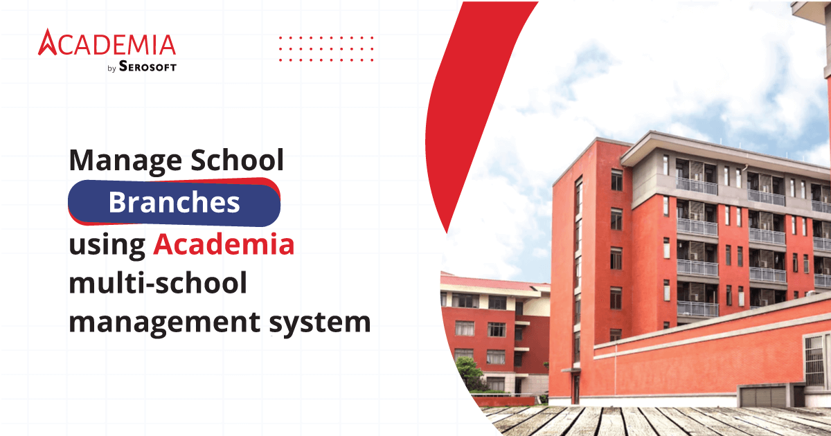 Manage School Branches using Academia
